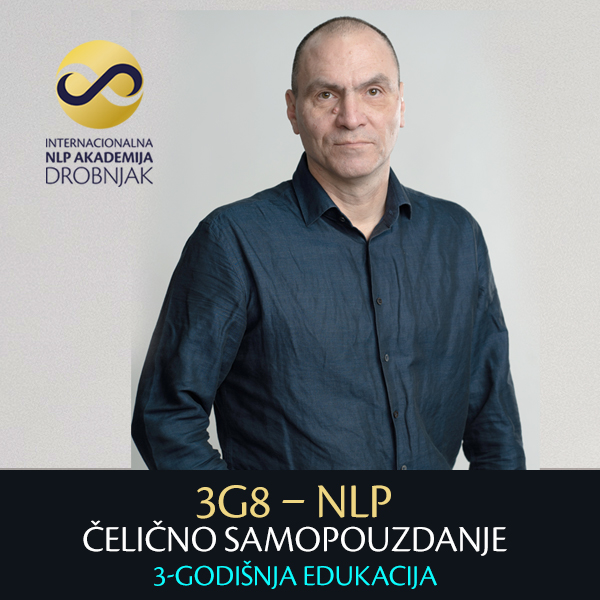 3G8 – NLP – ČELIČNO SAMOPOUZDANJE 3-godišnja edukacija