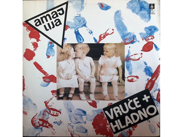 LP: AMAJLIJA - VRUĆE + HLADNO (1992) ODLIČNA