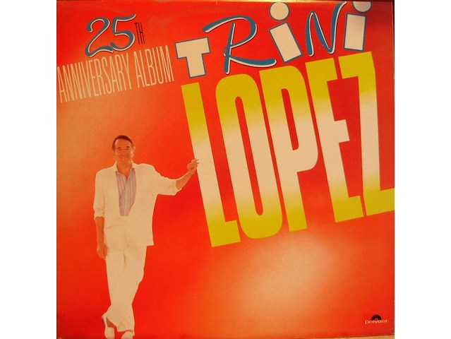 Trini Lopez - 25th Anniversary Album LP MINT