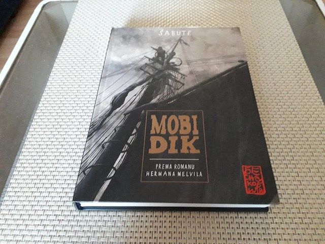 Mobi Dik - Šabute (Besna kobila)