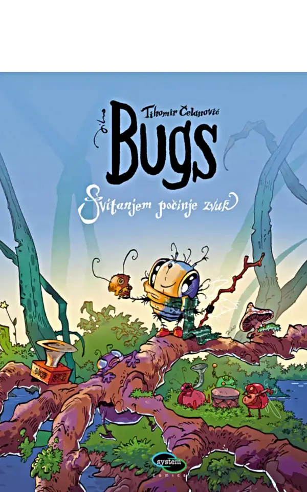 Bugs – Svitanjem počinje zvuk