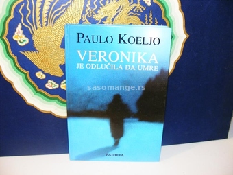 VERONIKA JE ODLUČILA DA UMRE Paulo Koeljo