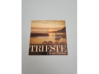 Trieste e la sua Provincia