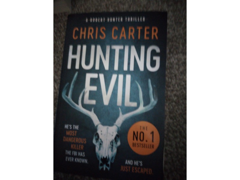 Hunting Evil Chris Carter