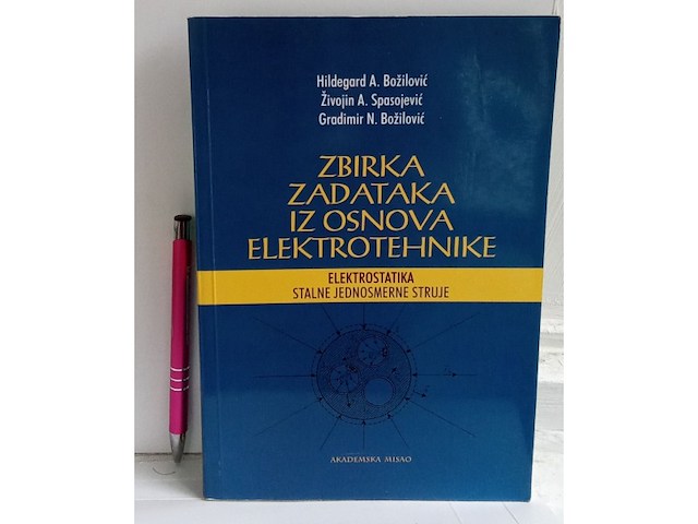 ZBIRKA ZADATAKA IZ OSNOVA ELEKTROTEHNIKE - GRUPA AUTORA