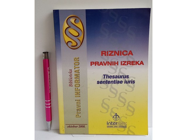 RIZNICA PRAVNIH NAUKA, THESAURUS SENTENTIAE IURIS