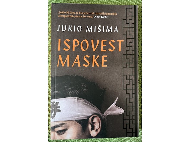 Ispovest maske - Jukio Mišima NOVO