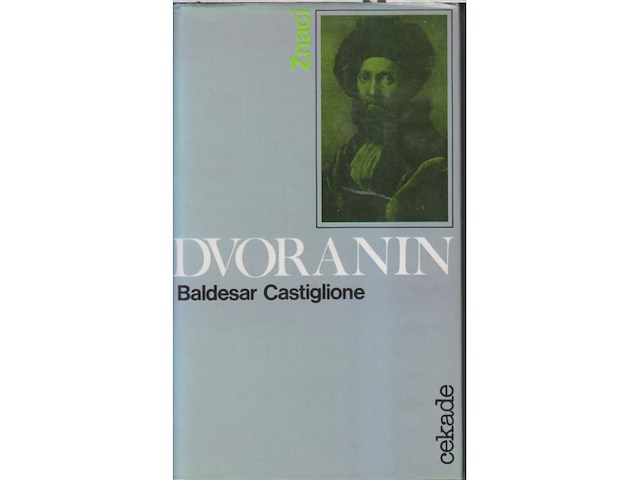 DVORANIN / BALDESAR CASTIGLIONE