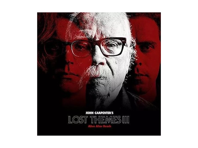 John Carpenter Lost Themes III: Alive After Death