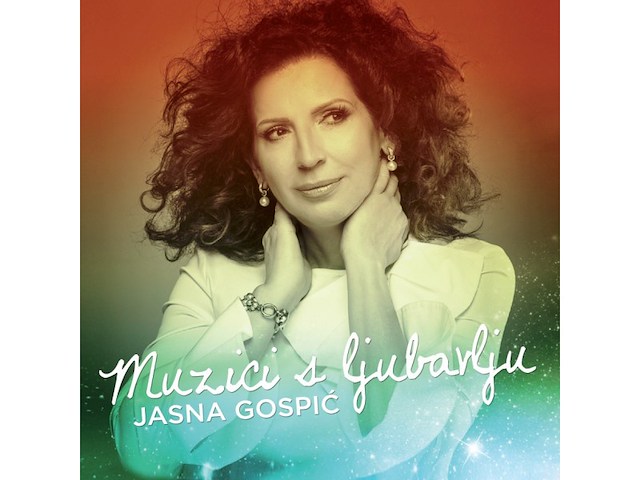 Jasna Gospić - Muzici s ljubavlju