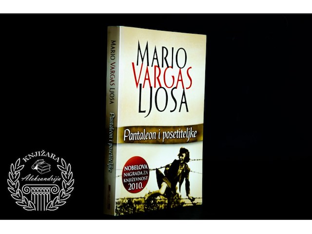 Mario Vargas Ljosa Pantaleon i posetiteljke