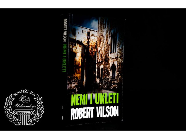 Robert Vilson Nemi i ukleti