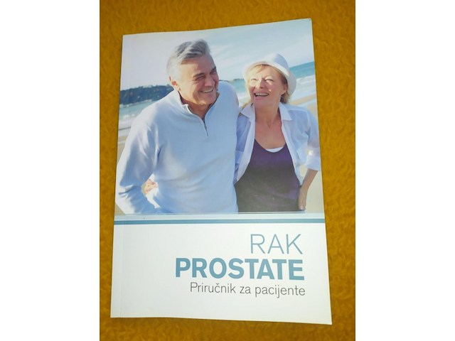 Rak prostate - priručnik za pacijente