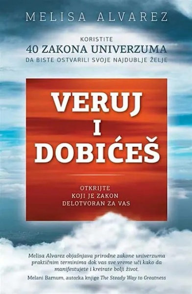 Veruj i dobićeš - Melisa Alvarez