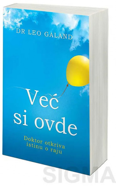 Već si ovde - Dr Leo Galand