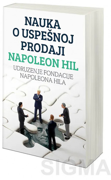 Nauka o uspešnoj prodaji - Napoleon Hil