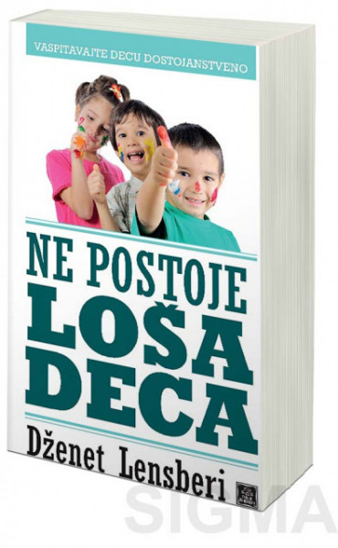 Ne postoje loša deca - Dženet Lensberi