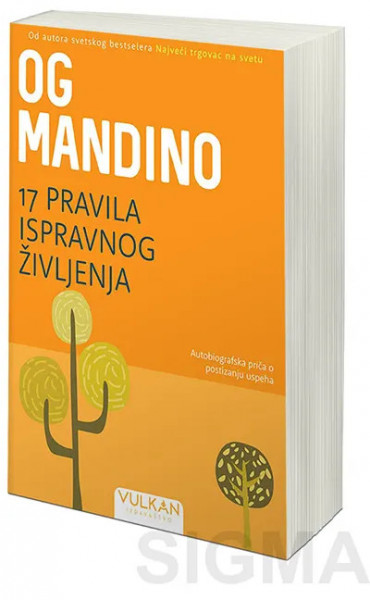 17 pravila ispravnog življenja - Og Mandino