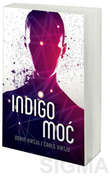 Indigo moć - Dorin i Čarls Virtju