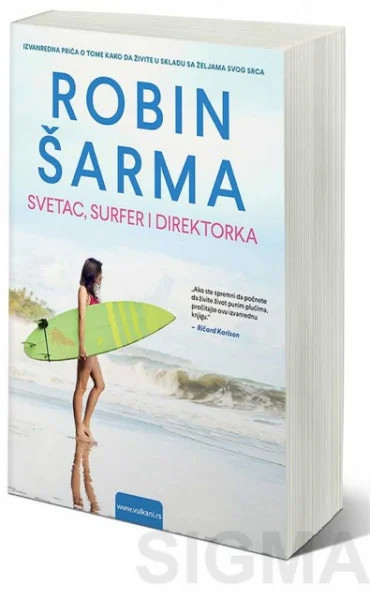 Svetac, surfer i direktorka - Robin S. Šarma