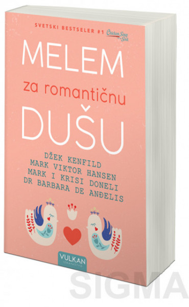 Melem za romantičnu dušu - Džek Kenfild