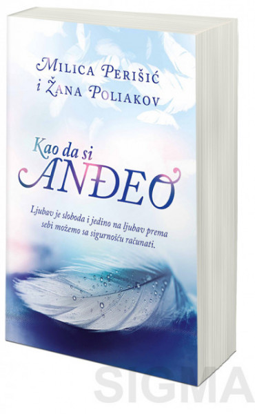 Kao da si anđeo - Žana Poliakov, Milica Perišić