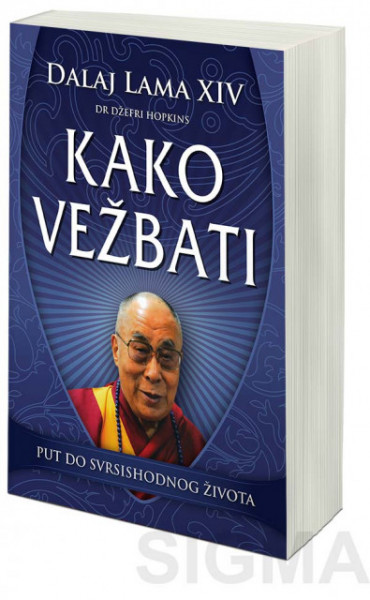 Kako vežbati - Dalaj Lama XIV