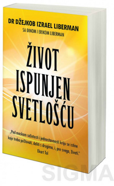 Život ispunjen svetlošću - dr Džejkob Izrael Liberman