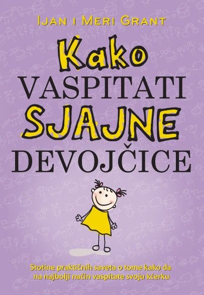 Kako vaspitati sjajne devojčice