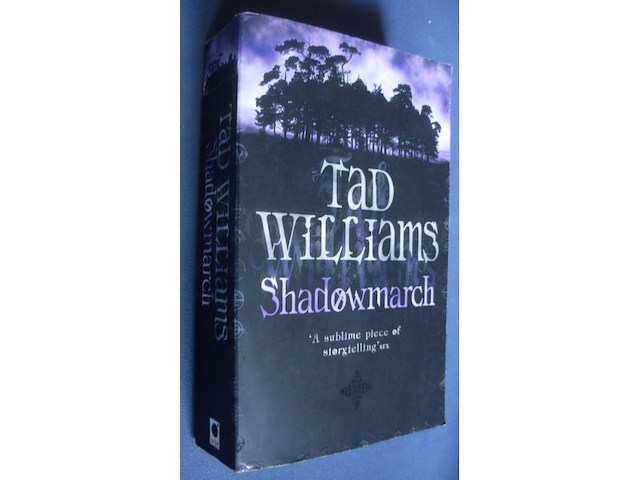 SHADOWMARCH - Tad Williams