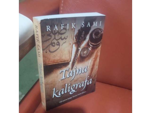 Tajna Kaligrafa – Rafik Šami