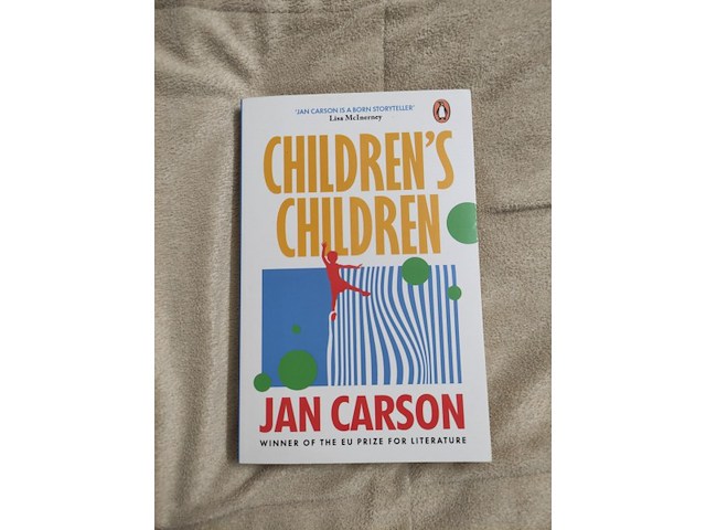 Children`s children,Jan Carson