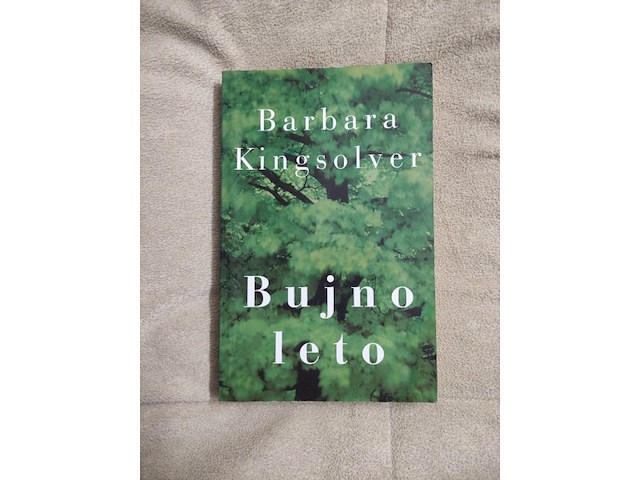 Bujno leto,Barbara Kingsolver