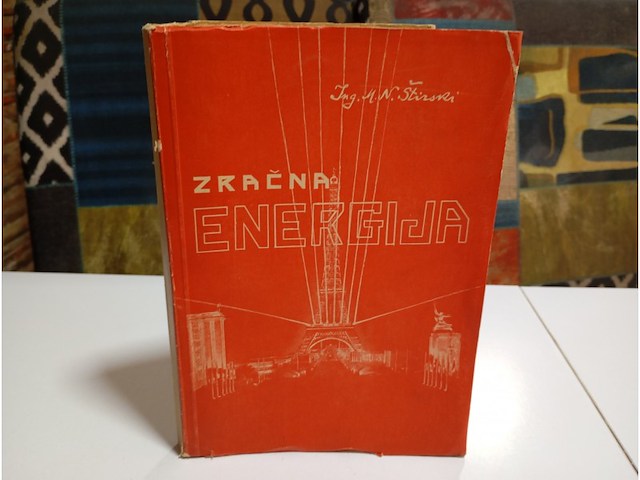 Zračna energija  ing.prof.M.N.Štirski