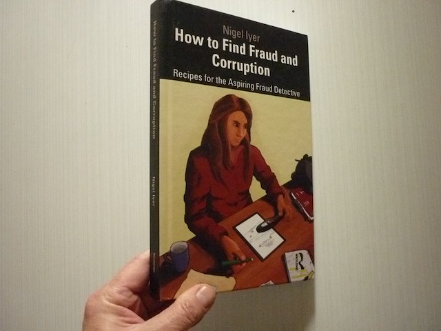 How to Find Fraud and Corruption