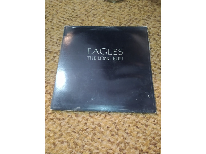 Eagles – The Long Run (USA LP 1979)