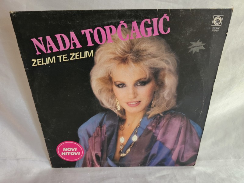 Nada Topčagić - Želim Te Želim