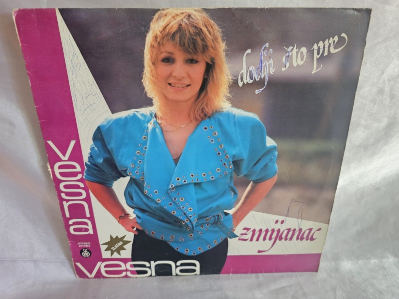 Vesna Zmijanac - Dođi što pre