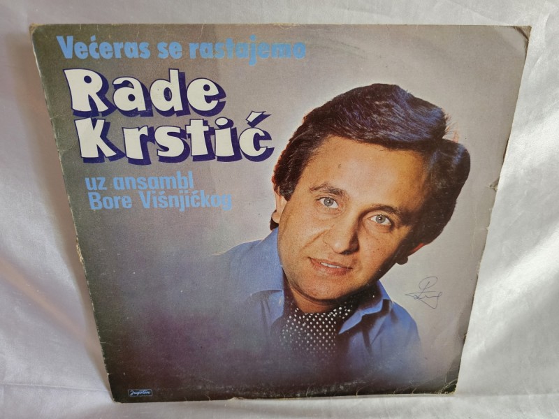 Rade Krstić - Večeras se rastajemo