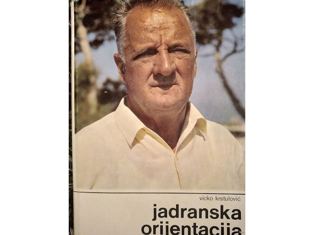 Vicko Krstulović. Jadranska orijentacija, 1972