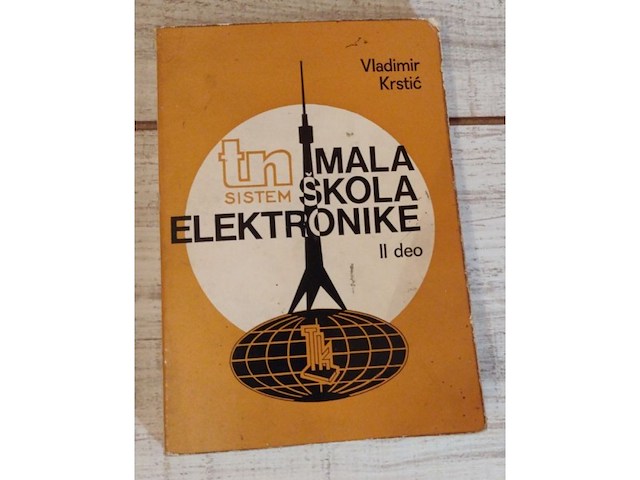 TN sistem mala skola elektronike II deo Vladimir Krstic