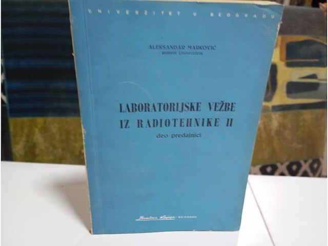 Laboratorijske vežbe iz radiotehnike II  predajnici