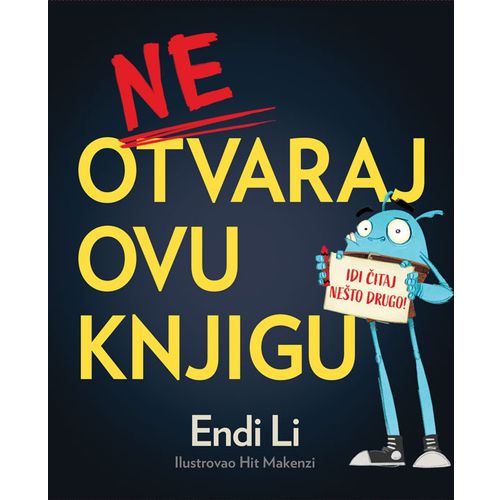 Ne otvaraj ovu knjigu!