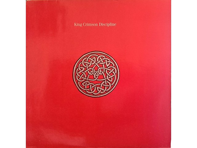 King Crimson – Discipline (Europe)