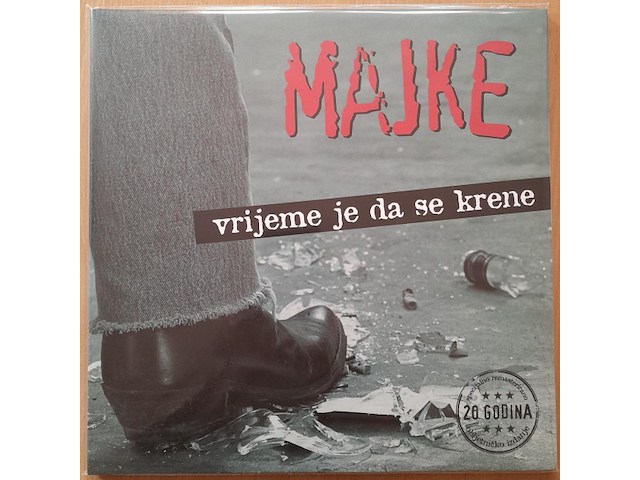 Majke – Vrijeme Je Da Se Krene