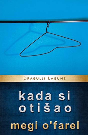 Kada si otišao