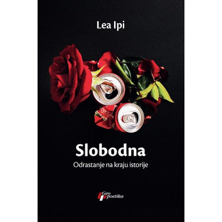 Slobodna – Odrastanje na kraju istorije