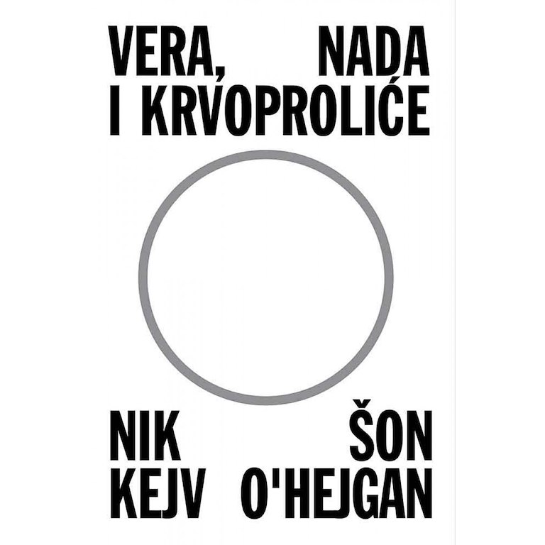 Vera nada i krvoproliće