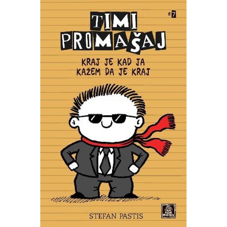 Timi Promašaj 7 – Kraj je kad ja kažem da je kraj