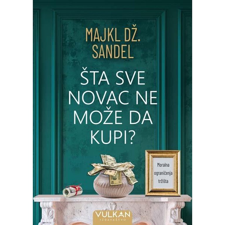Šta sve novac ne može da kupi